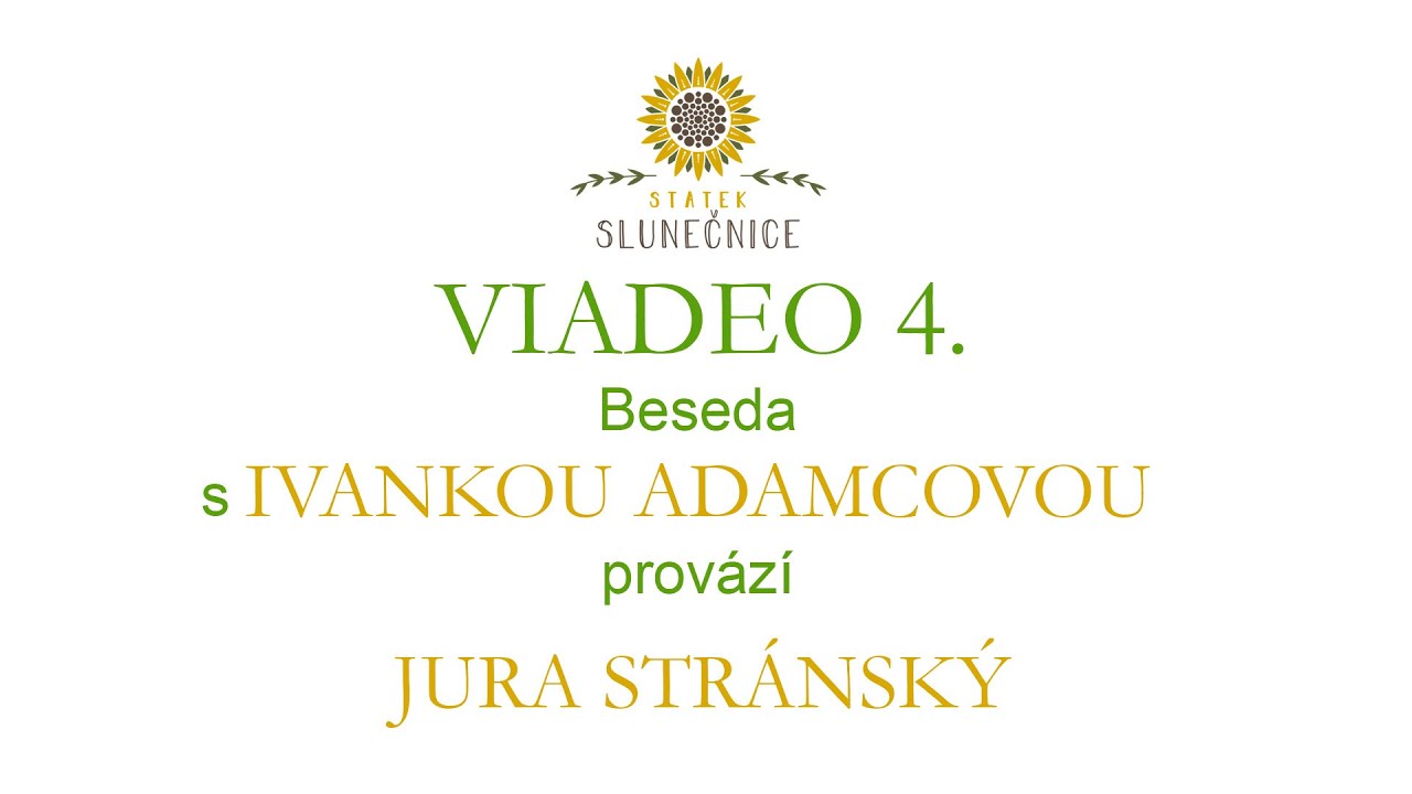 Jak to vidí duchovní učitelka Iva Adamcová – E-press
